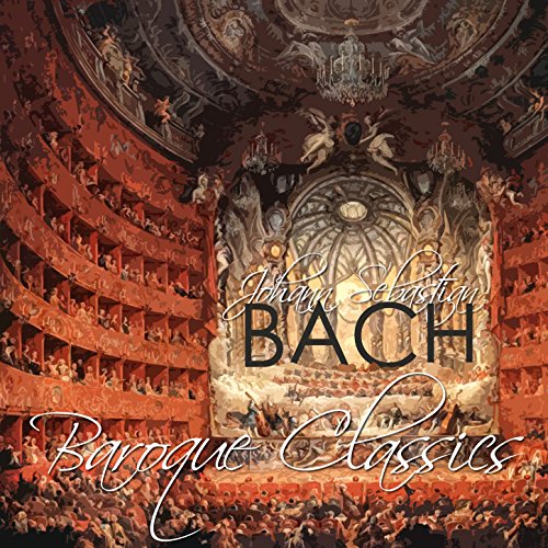 Écouter Johann Sebastian Bach: Baroque Classics par Oregon Bach ...