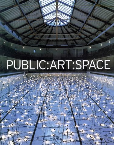 Public, Art, Space: Amazon.co.uk: Gooding, Mel, Gooding, Mel ...