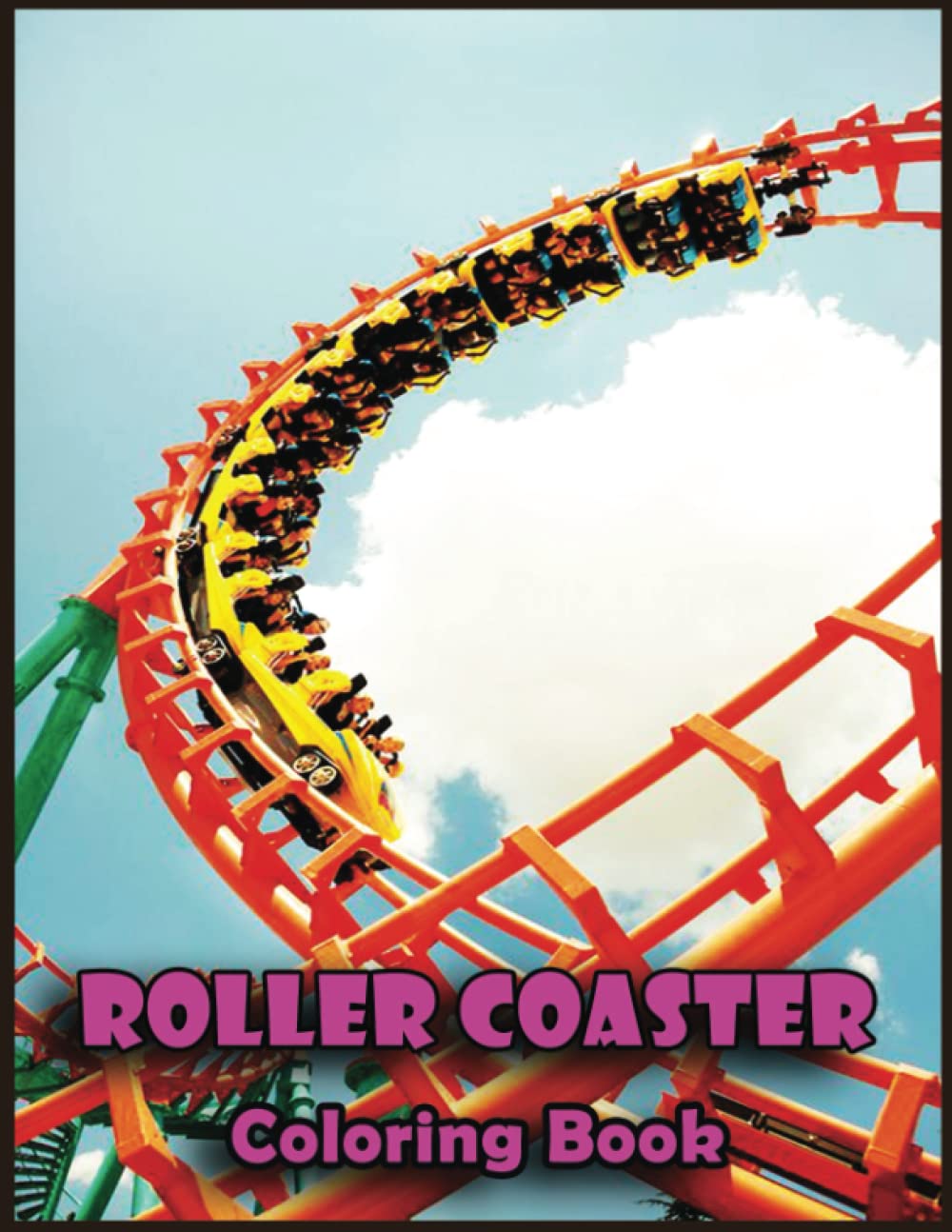 Roller Coaster Coloring Book: Amazing Gifts for Roller Coaster Lovers ...
