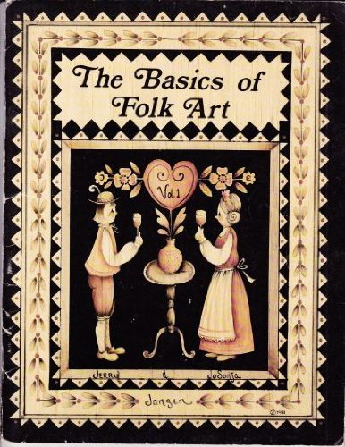 The Basics of Folk Art (Vol. 1): Jerry Jansen, Jo Sonja Jansen: Amazon ...