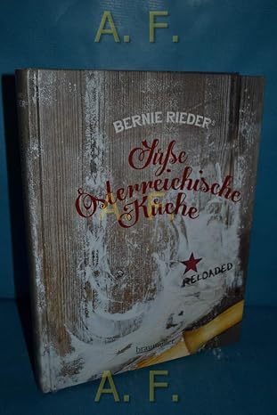 Österreichische Küche - Die Klassiker : Rieder, Bernie: Amazon.de: Bücher