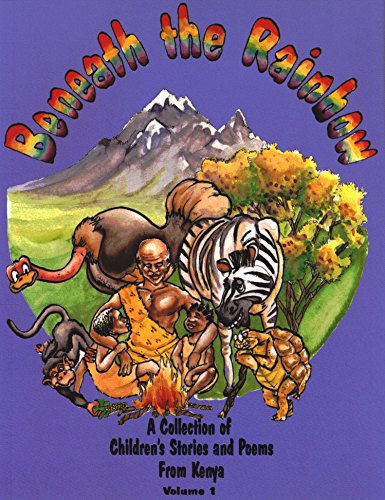 Beneath the Rainbow eBook : Mbure, Sam, Cuthbert, Valerie, Gakuo ...