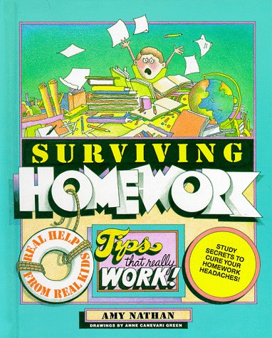 Amazon.com: Surviving Homework: Tips from Teens: 9781562941857: Nathan ...