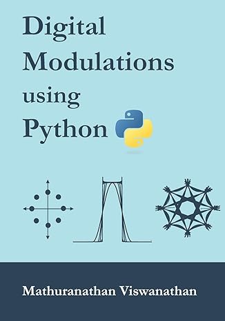 Amazon.com: Digital Modulations using Python: (Color edition): 9781712321638: Viswanathan ...