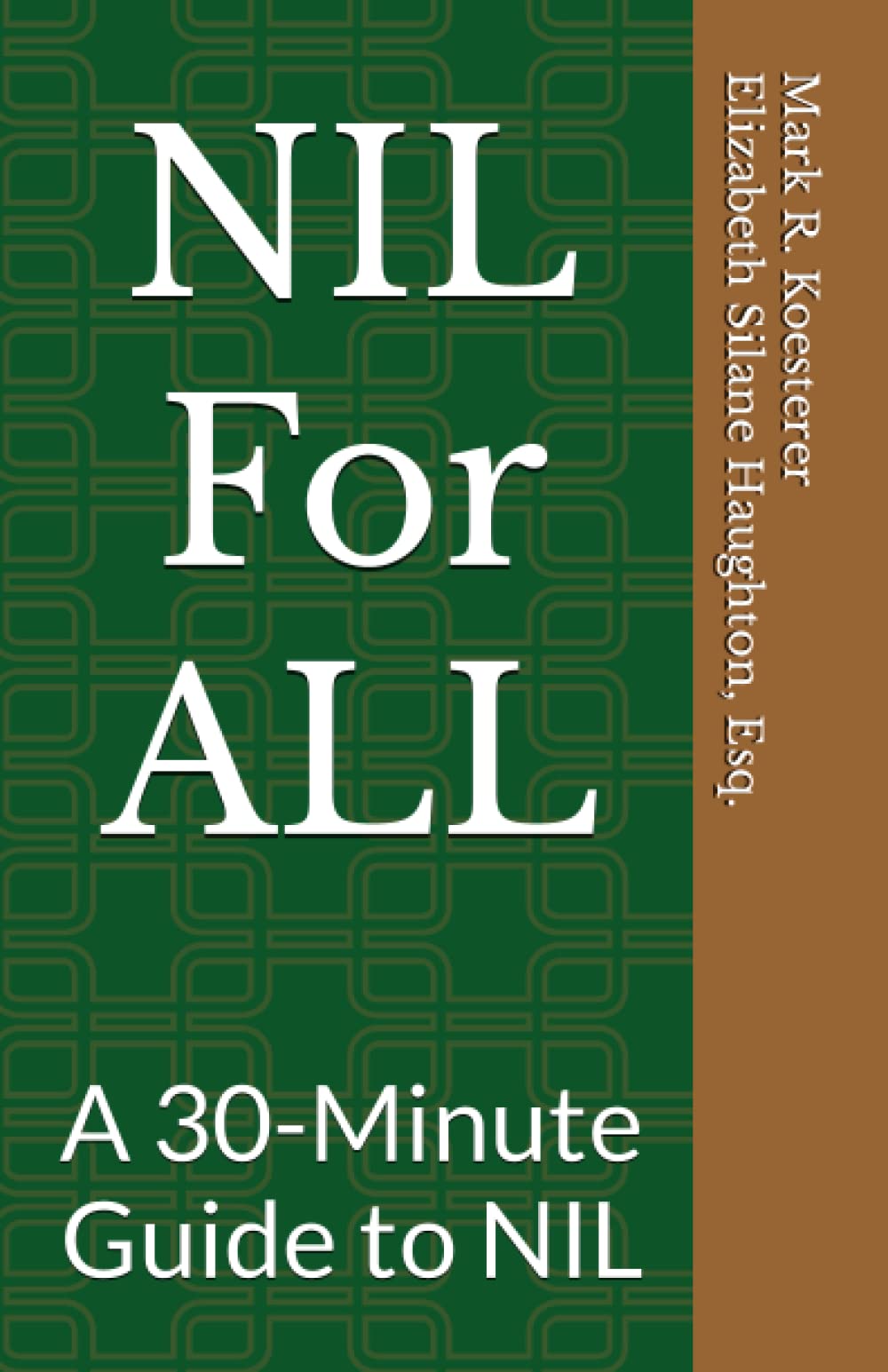 Amazon.com: NIL For ALL: A 30-Minute Guide to NIL: 9798374826845 ...