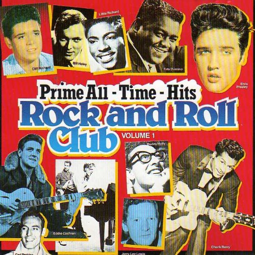 Prime All-Time-Hits Vol. 1 Rock and Roll Club: Elvis Presley, Roy ...