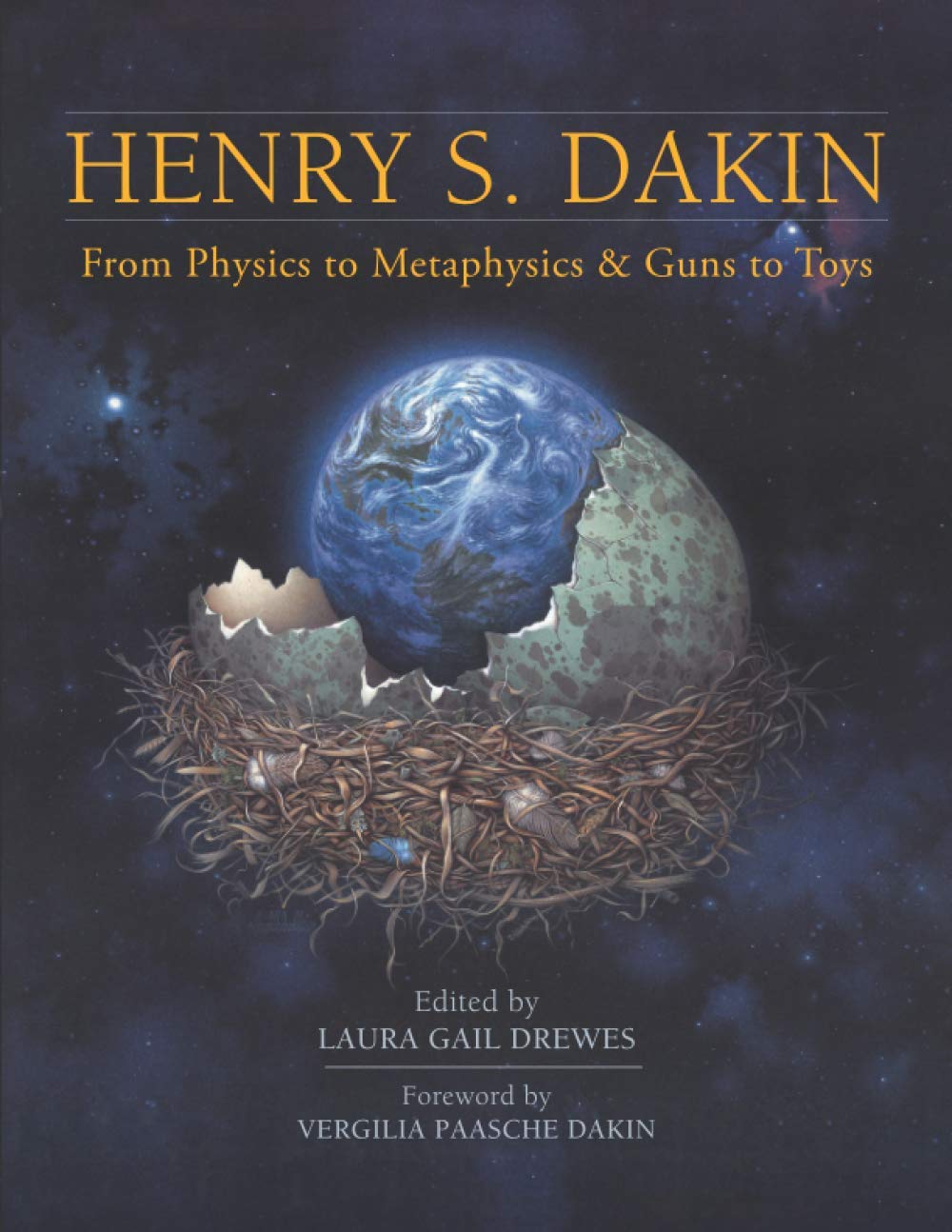 Henry S. Dakin: From Physics to Metaphysics & Guns to Toys: Drewes ...