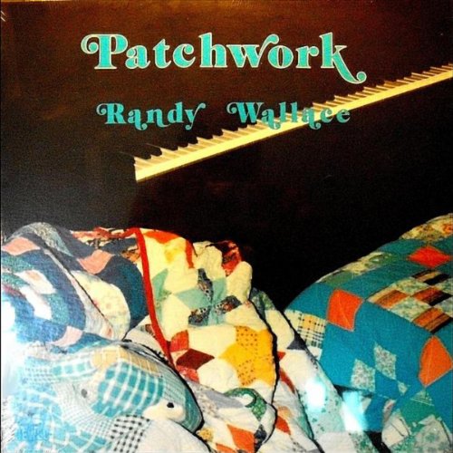 Play Patchwork by Randy Wallace on Amazon Music