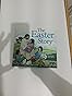 The Easter Story: Pingry, Patricia A.: 9780824955311: Amazon.com: Books