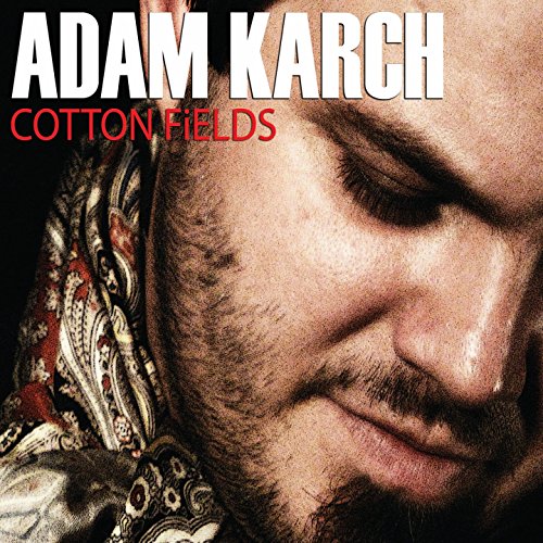 Amazon MusicでAdam KarchのCotton Fieldsを再生する