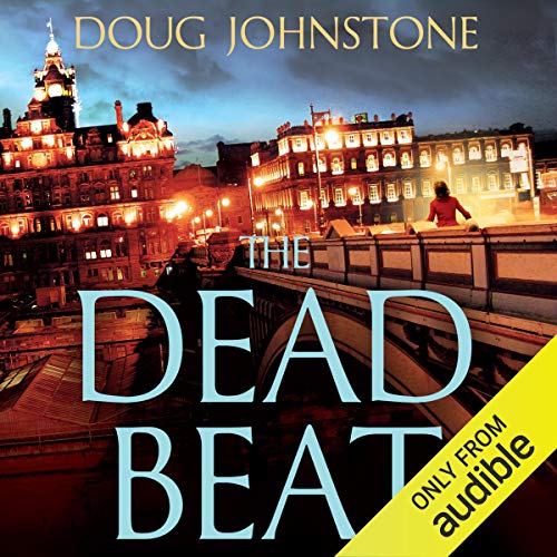 The Dead Beat (Audio Download): Doug Johnstone, Caroline Guthrie ...