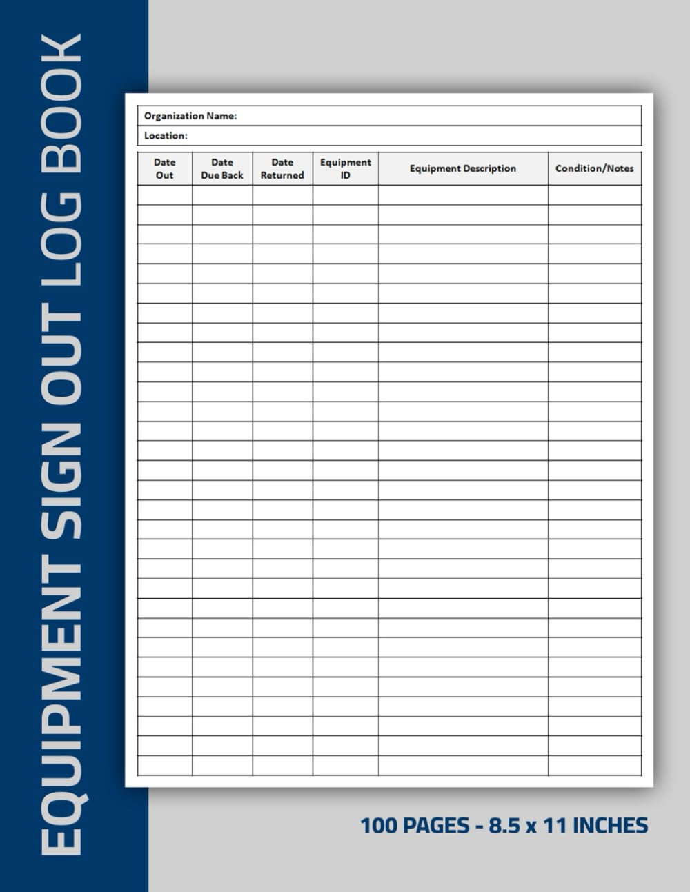 Equipment Sign Out Log Book: Equipment Sign-Out Sheet Logbook ...