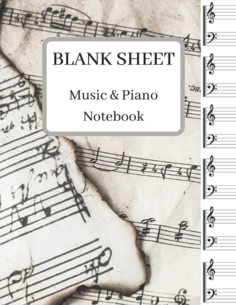 Blank Sheet Piano Music Notebook | Staff Paper Notebook: treble clef ...