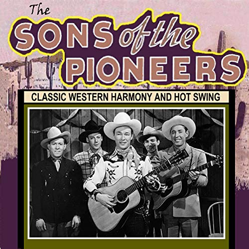 Play Classic Western Harmony and Hot Swing by Sons Of The Pioneers on ...
