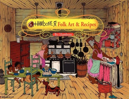 Hambone Folk Art & Recipes: Hambone: 9781450027618: Amazon.com: Books