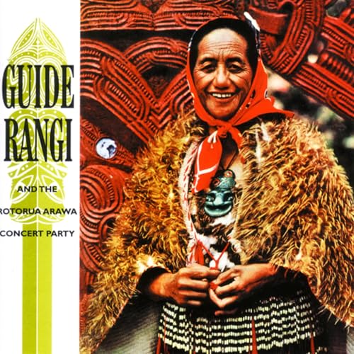 Amazon.com: Guide Rangi and the Rotorua Arawa Concert Party : The ...
