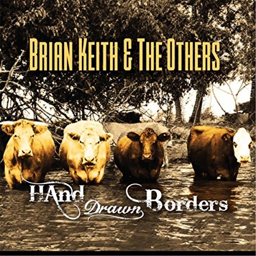 Amazon.co.jp: Hand Drawn Borders : Brian Keith & The Others: デジタルミュージック