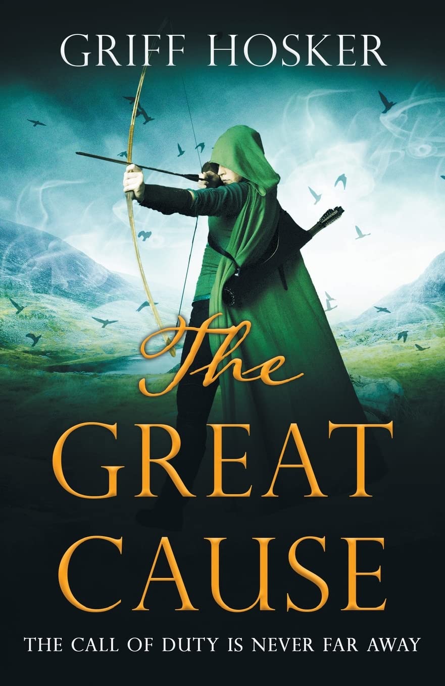 Amazon.com: The Great Cause (Lord Edward's Archer): 9781839014741 ...