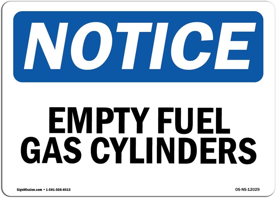 Amazon.com: OSHA Notice Signs - Empty Fuel Gas Cylinders Sign ...