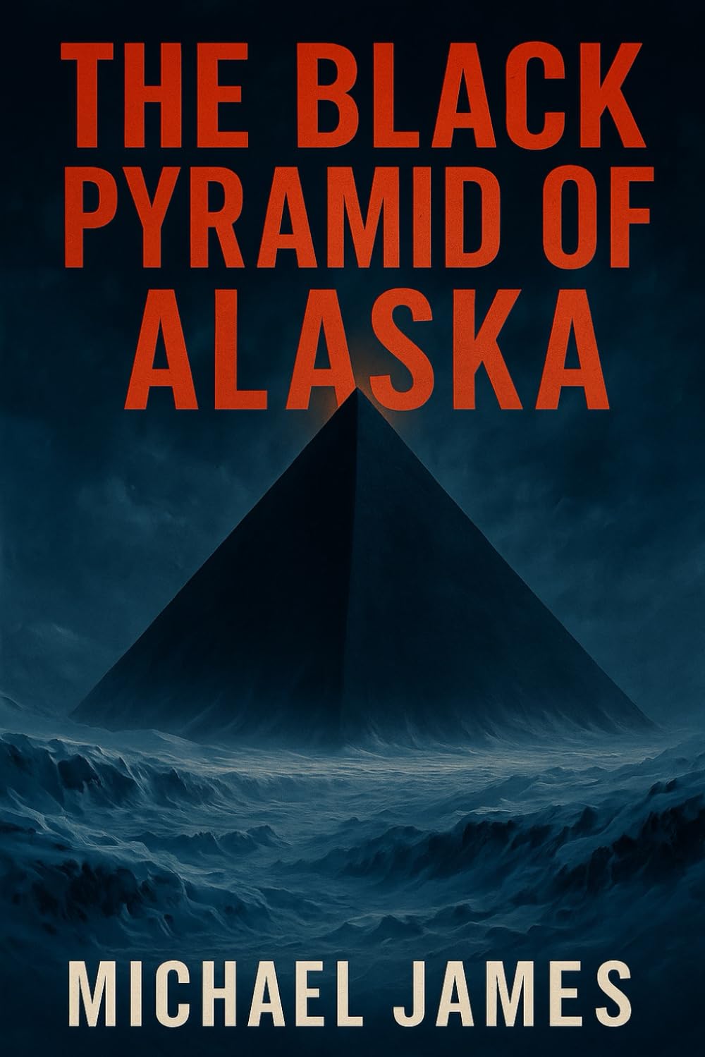 The Black Pyramid of Alaska: James, Michael, James, Michael ...