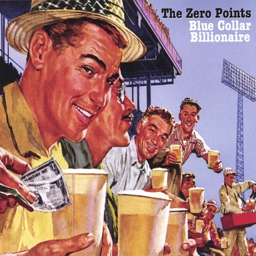 Play Blue Collar Billionaire by The Zero Points on Amazon Music