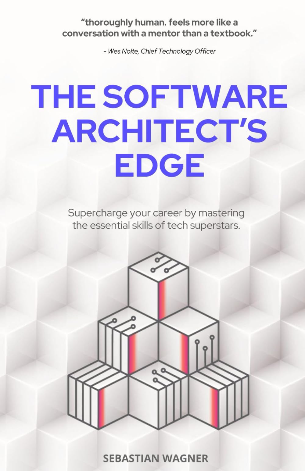 Amazon.com: The Software Architect's Edge: Seven Mission-Critical Skills Needed to Become the ...