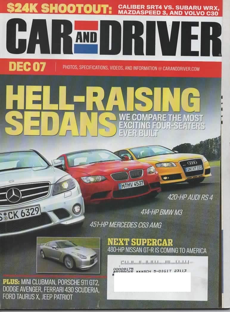 Car and Driver December 2007: Jerry Garrett, Csaba Csere, Andreas ...