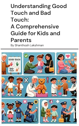 Amazon.co.jp: Understanding Good Touch and Bad Touch: A Comprehensive ...