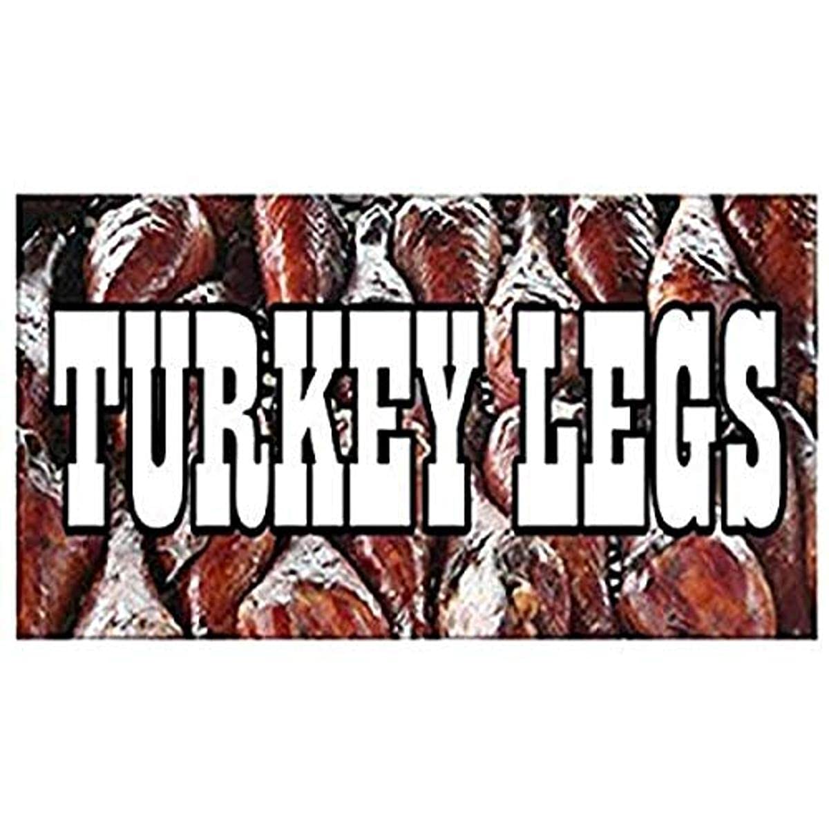 Amazon.com : Turkey Legs Concession Decal Smoked Grilled Leg Signs ...