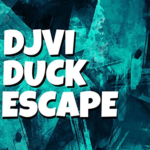 Amazon.com: Duck Escape : DJVI: Digital Music