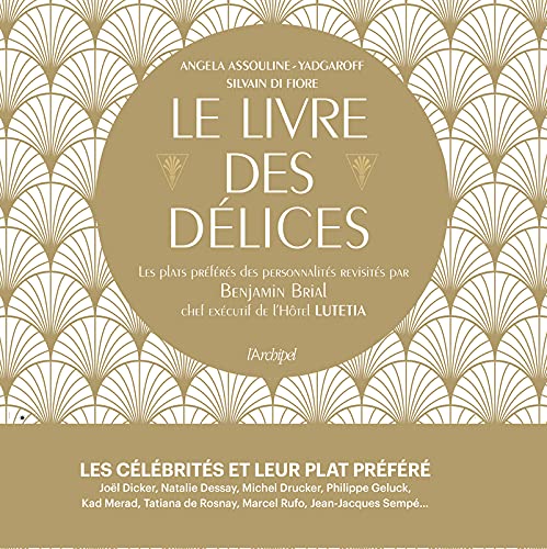 Amazon.fr - Le livre des délices - Assouline-Yadgaroff, Angela, Difiore ...
