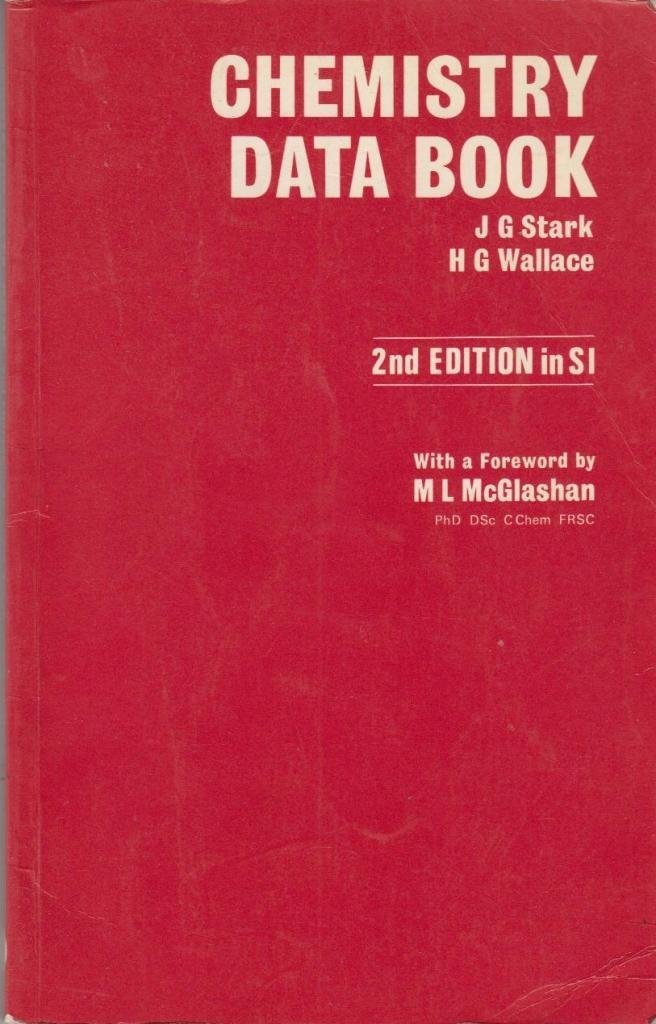 Chemistry Data Book - SI Edition - Revised 1975: Amazon.co.uk: JG Stark ...