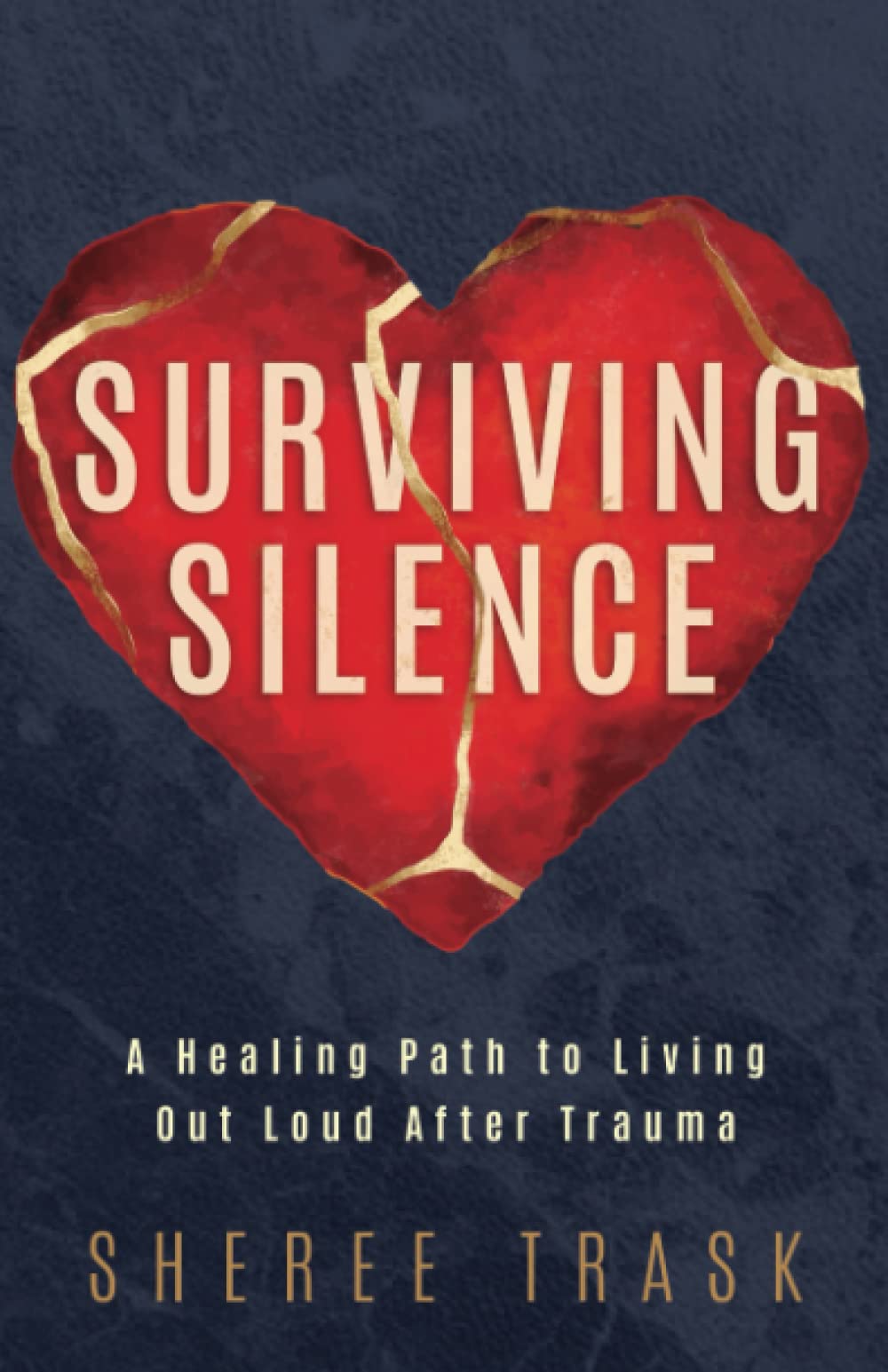Amazon.com: Surviving Silence: A Healing Path to Living Out Loud After ...