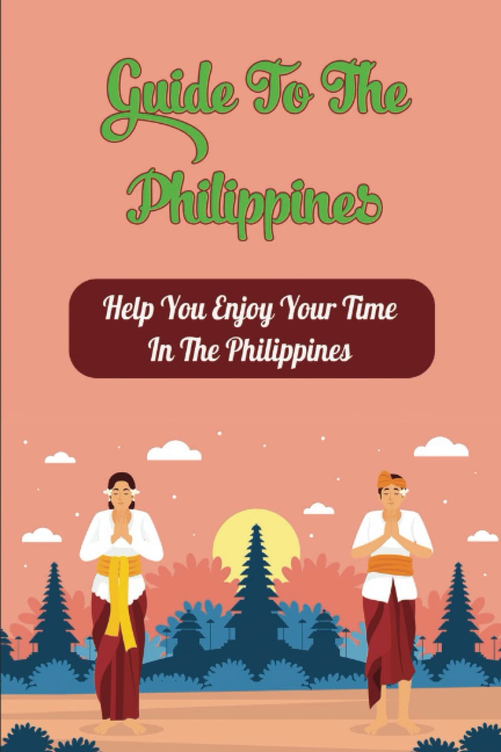 Buy Guide To The Philippines: Help You Enjoy Your Time In The ...