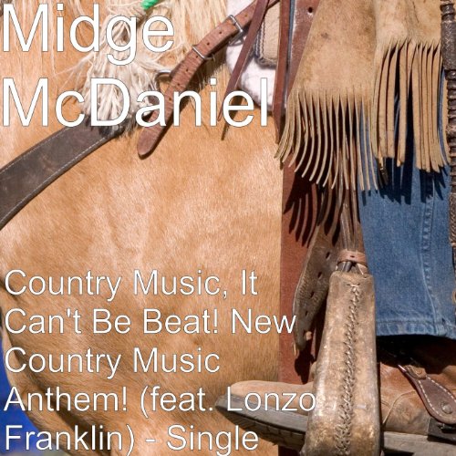 Play Country Music, It Can't Be Beat! New Country Music Anthem! (feat ...