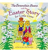 Amazon.com: The Berenstain Bears The Very First Easter: An Easter And ...