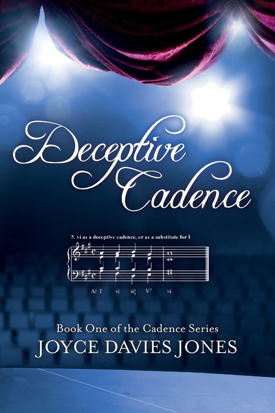 Deceptive Cadence: Book One of the Cadence Series: Jones, Joyce Davies ...