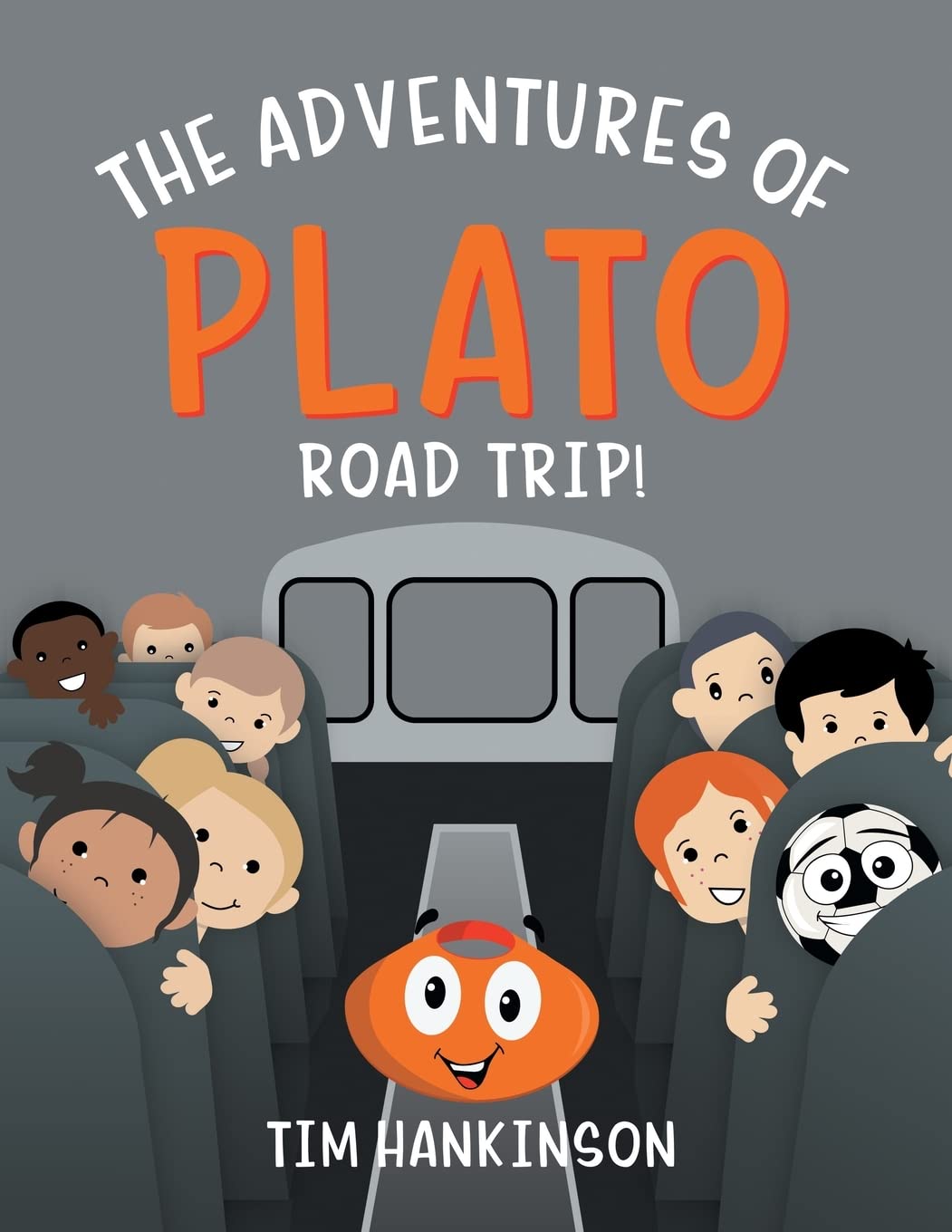 The Adventures of Plato: Road Trip!: Hankinson, Tim: 9781665716840 ...