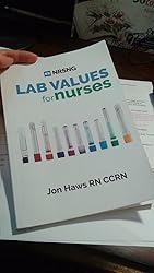 Lab Values: 63 Must Know Labs for Nurses: 9781507704783: Medicine ...