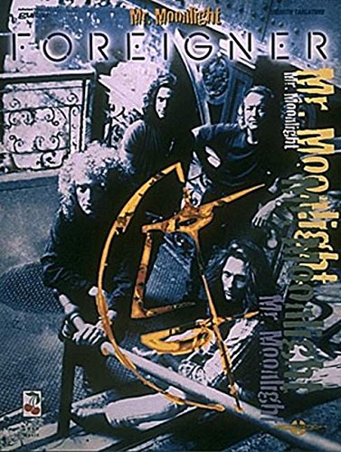 Mr. Moonlight: Foreigner: 9780895249999: Amazon.com: Books