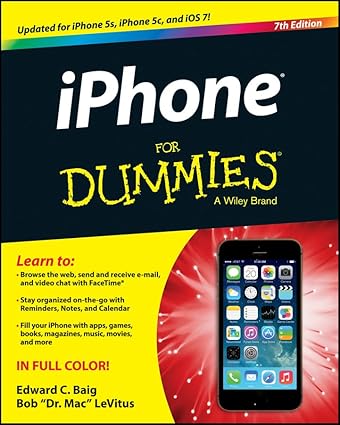 Amazon.com: iPhone For Dummies: 9781118690833: Baig, Edward C., LeVitus ...