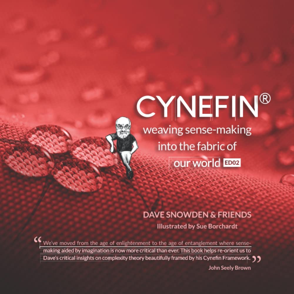 Cynefin - Weaving Sense-Making into the Fabric of Our World ED02 ...