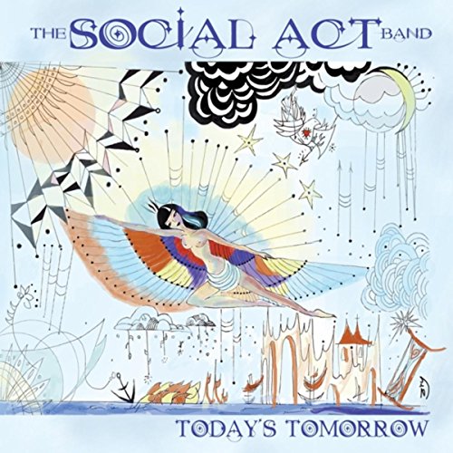 Écouter Today's Tomorrow par The Social Act Band sur Amazon Music Unlimited