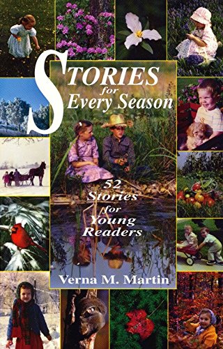 Stories for every season: 52 stories for young readers: Martin, Verna M ...