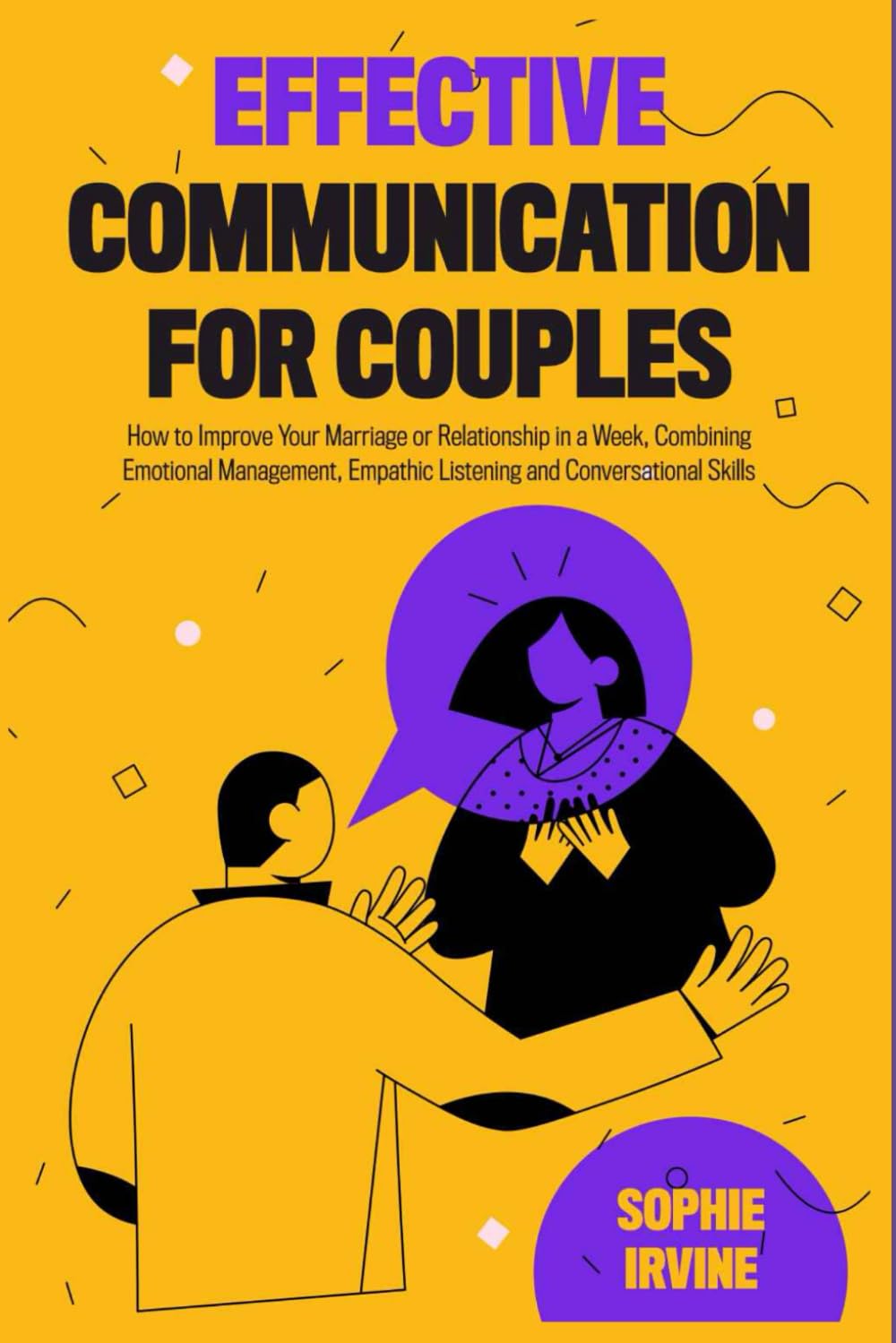 Effective Communication for Couples: How to Improve Your Marriage or ...