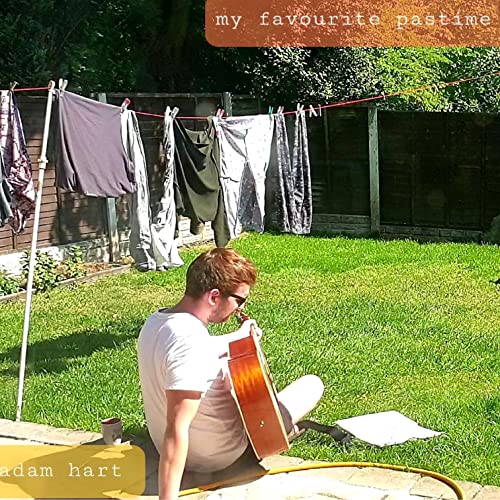 Amazon MusicでAdam HartのMy Favourite Pastimeを再生する