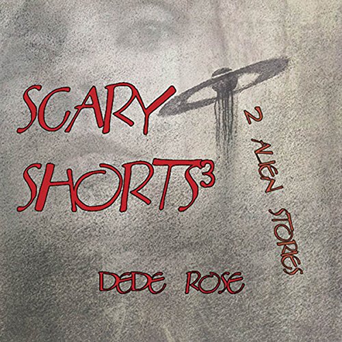 Amazon.com: Scary Shorts 3: 2 Alien Stories: Scary Shorts, Book 3 ...