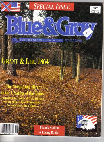 Blue And Gray Magazine April 1994 (Volume XII Issue 4): Various: Amazon ...