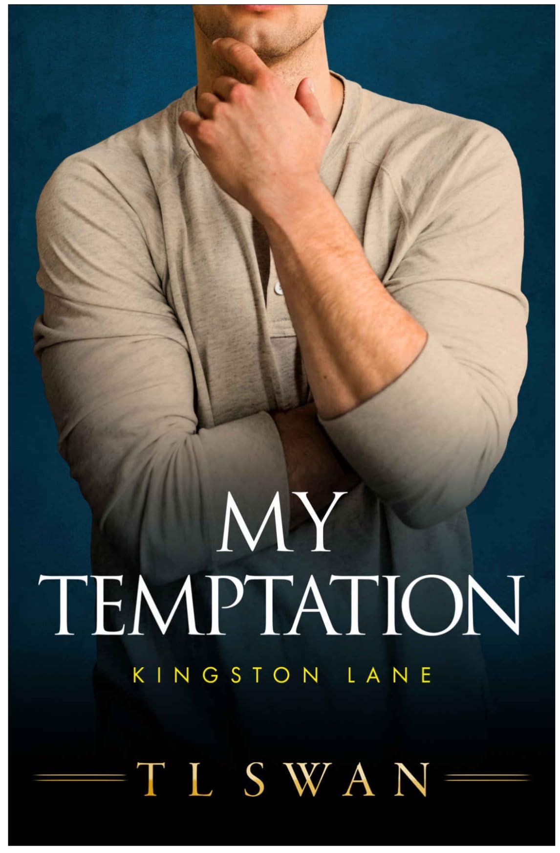 My Temptation (Kingston Lane Book 1) eBook : Swan, T L: Amazon.com.au ...