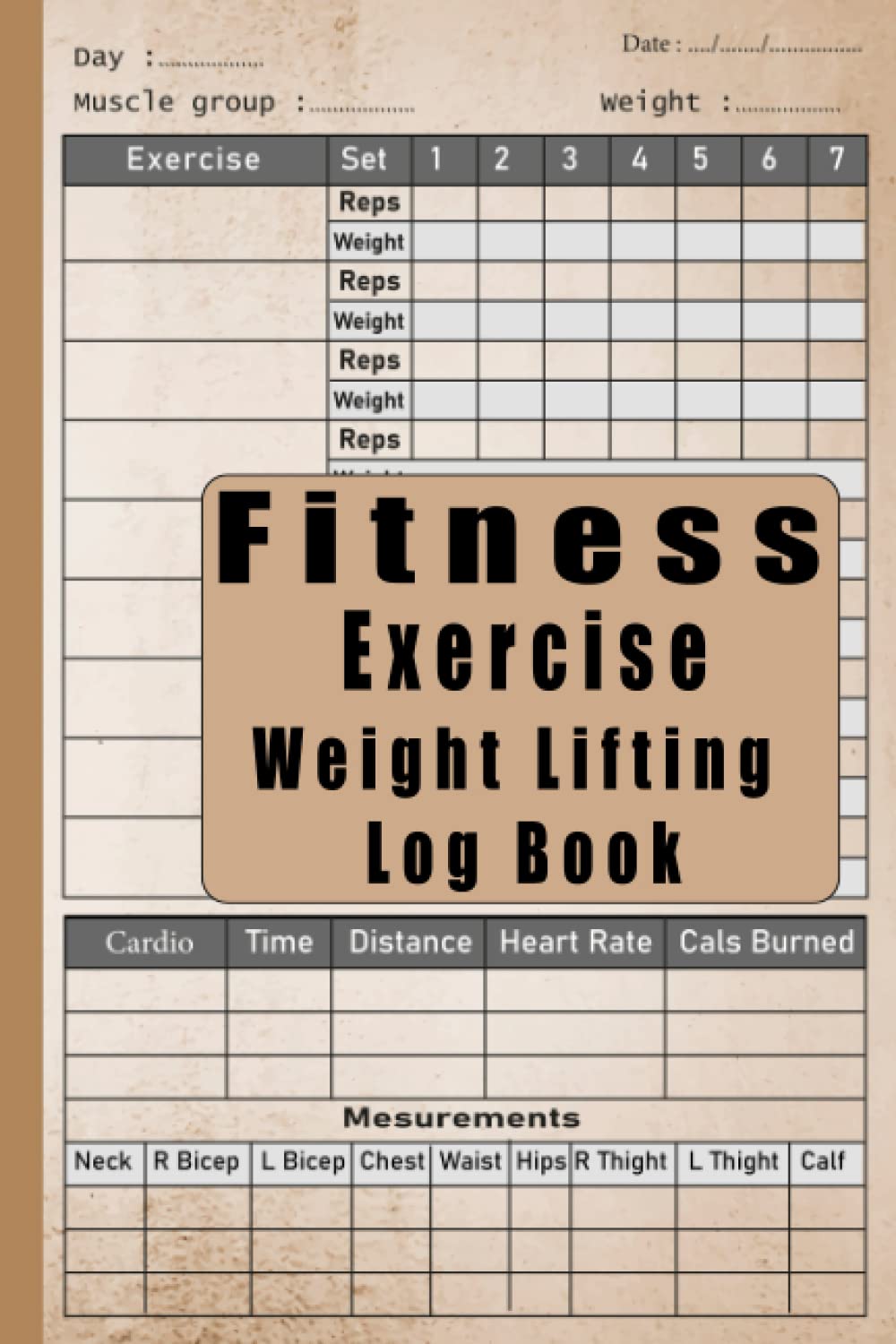 Fitness Exercise Log: Weight Lifting Log Book: Track Your Progress ...